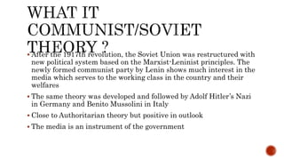 Communist/soviet theory of press | PPTX | Political Issues & policy ...
