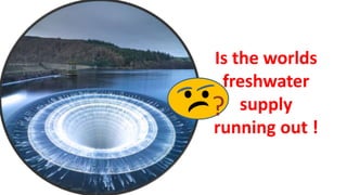 Global Freshwater Use | PPT
