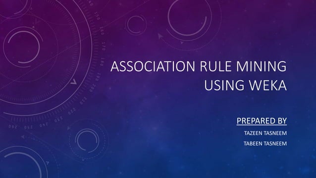Association Rule Mining Using Weka Pptx Databases Computer
