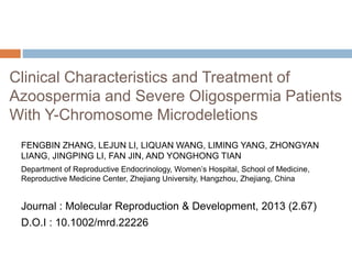 Insight into AZF region of y chromosome and male infertility | PPTX
