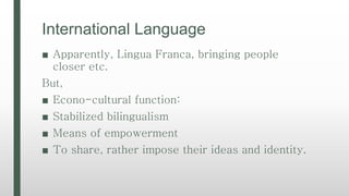 Language, Power, Identity & Global Politics | PPTX