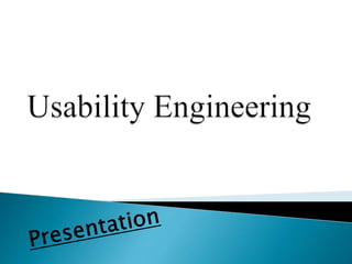 Usability Engineering Presentation Slides | PPTX