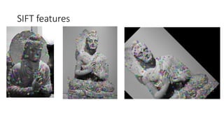 SIFT Based Feature Extraction and Matching for Archaeological Artifacts | PDF
