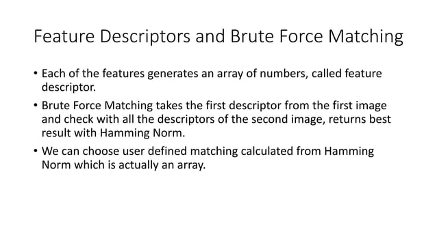 Sift Based Feature Extraction And Matching For Archaeological Artifacts