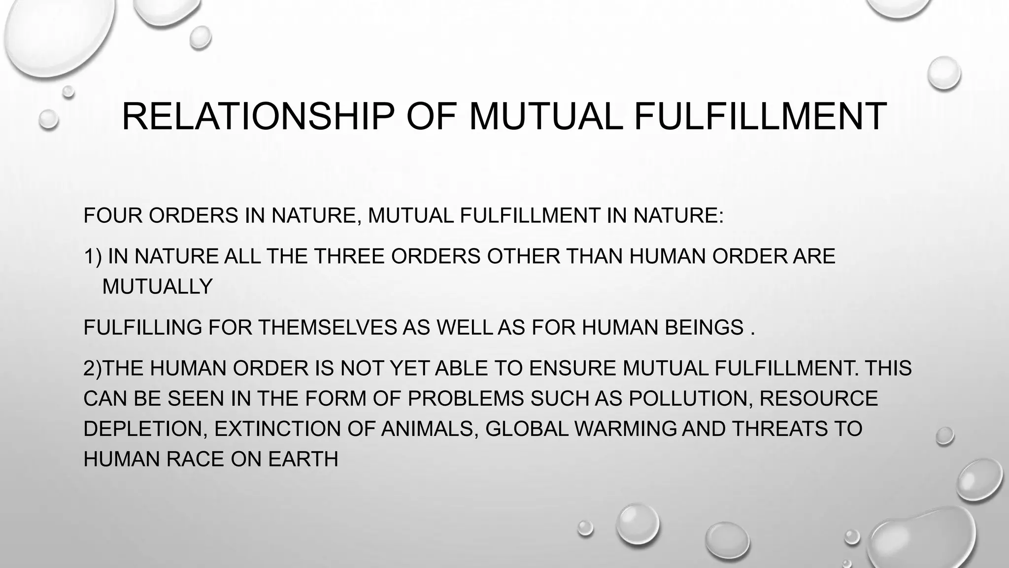 HUMAN VALUES AND ETHICS -ORDER OF NATURE AND THEIR INTERCONNECTEDNESS ...