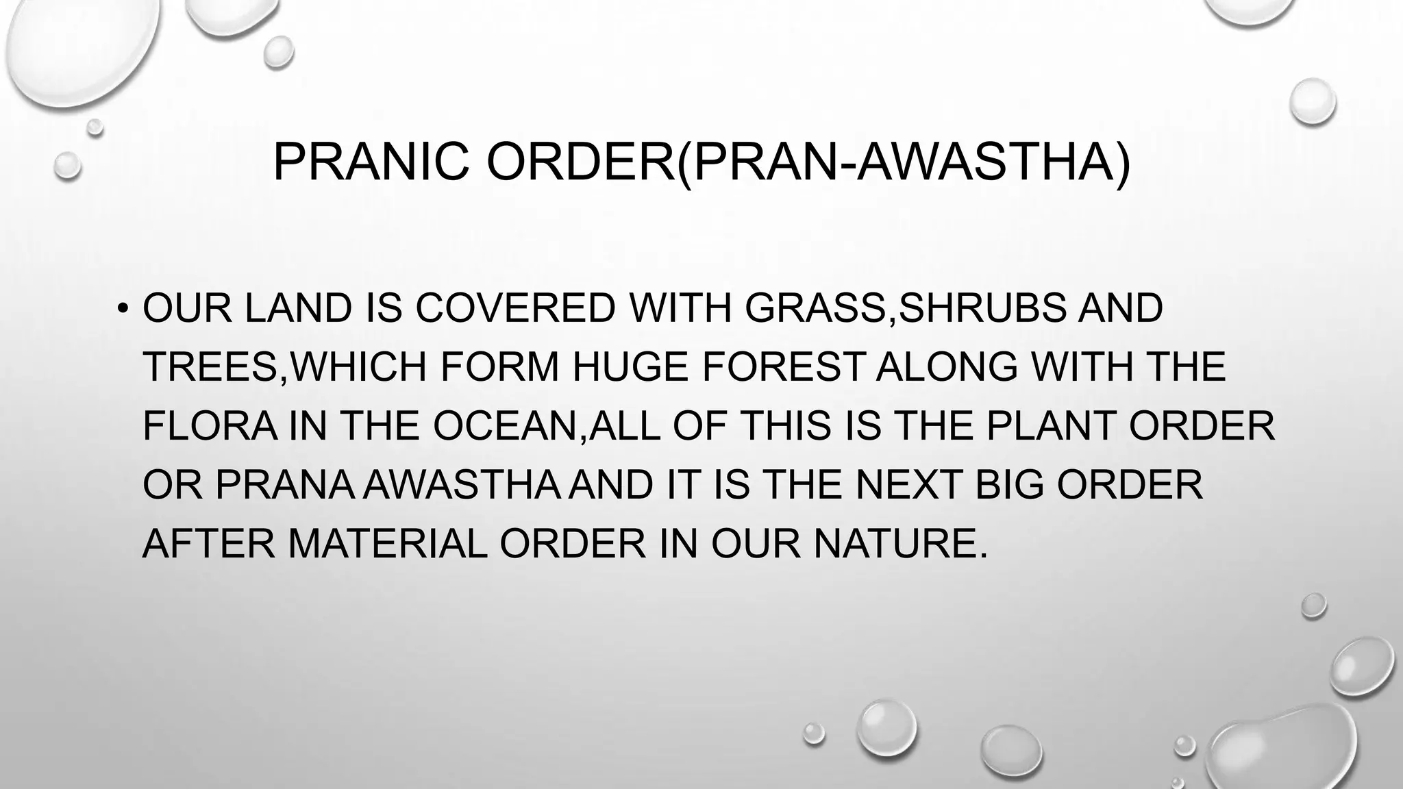 HUMAN VALUES AND ETHICS -ORDER OF NATURE AND THEIR INTERCONNECTEDNESS ...