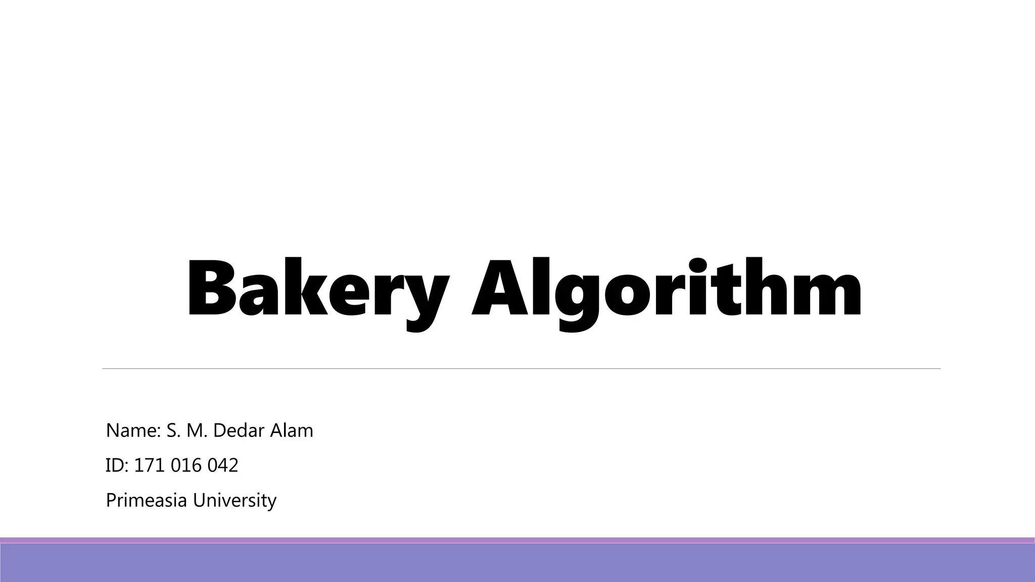 Bakery Algorithm Pptx Computing Technology And Computing