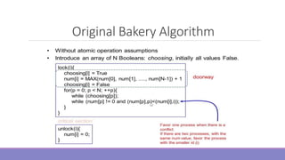 Bakery Algorithm | PPTX | Computing | Technology & Computing