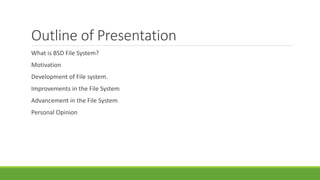 A Brief History of the BSD File System | PPT