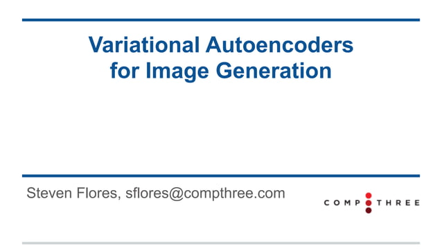 Variational Autoencoders For Image Generation | PPT