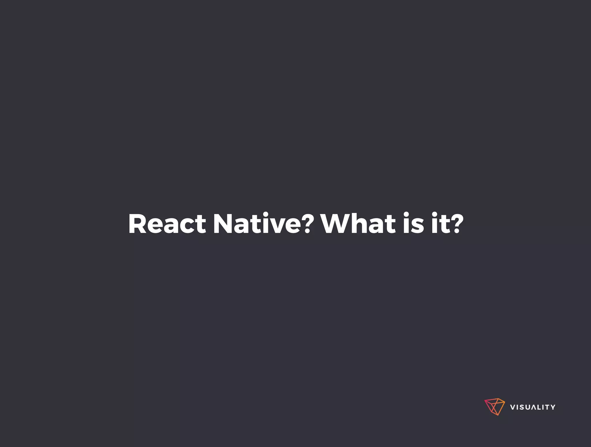 React Native - Short introduction | PPT