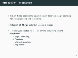 IoT Workload Distribution Impact Between Edge and Cloud Computing in a Smart Grid Application | PPT