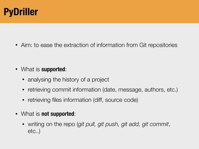 PyDriller: Python Framework for Mining Software Repositories | PPT