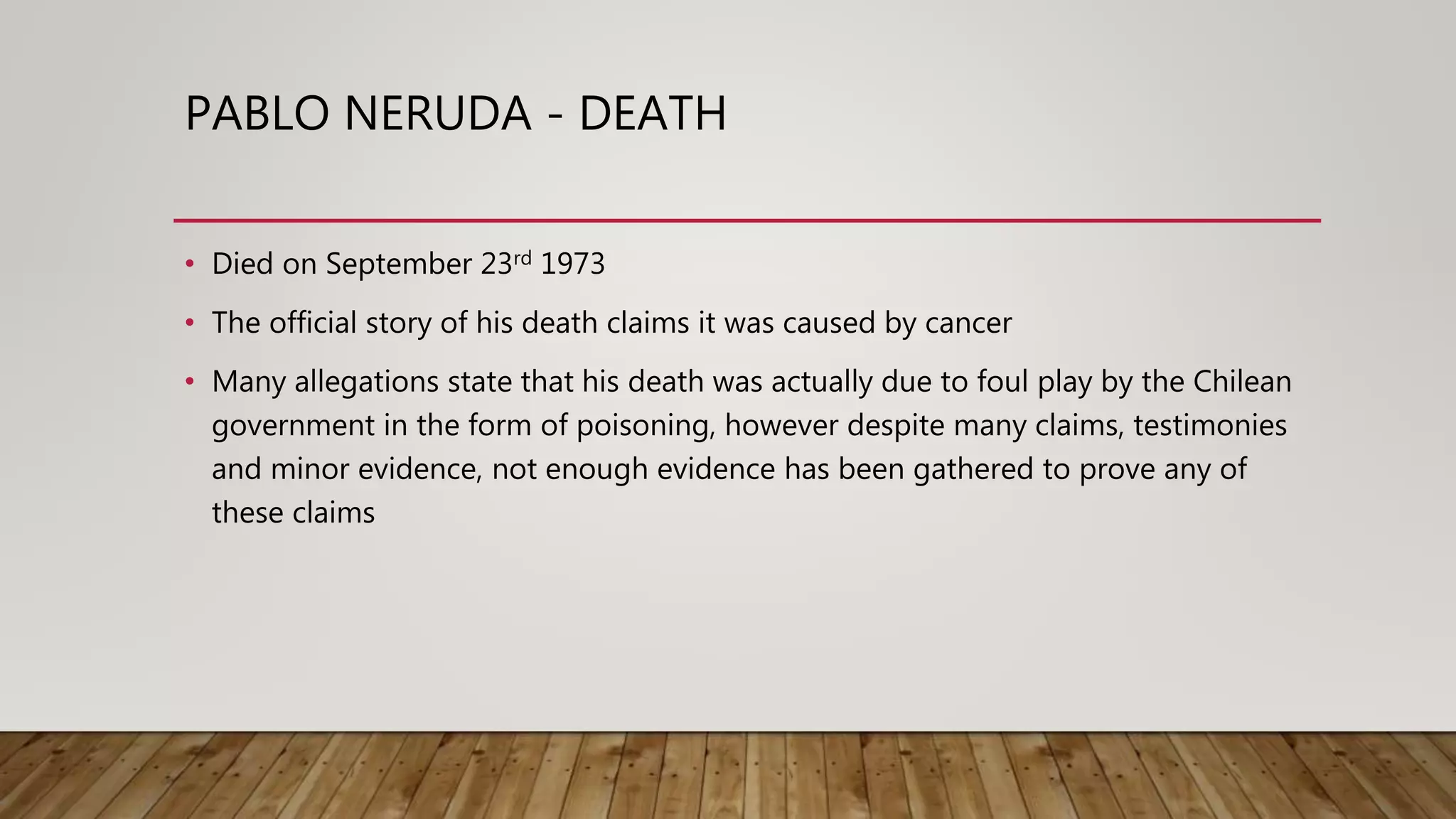 Pablo Neruda Presentation | PPTX