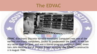 Edvac 28electronic Discrete Variable Automatic Computer29