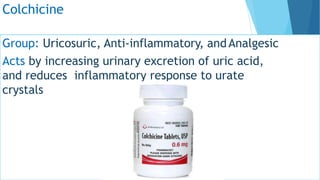 Drug therapy of gout | PPTX | Chemistry | Science