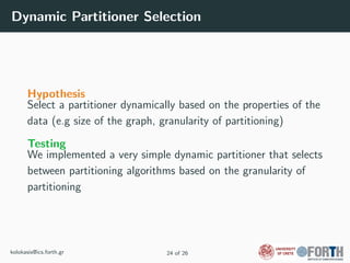 Cut to Fit: Tailoring the Partitioning to the Computation | PPT