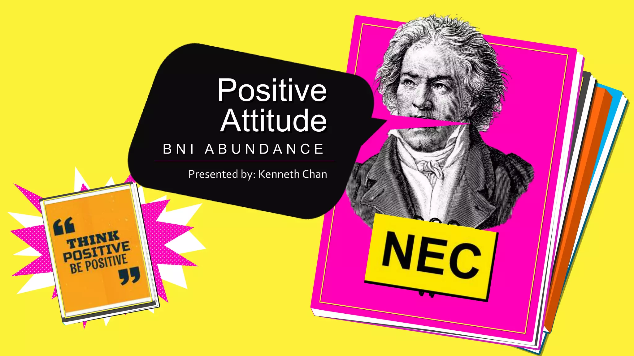 Positive Attitude - BNI (NEC) | PPT