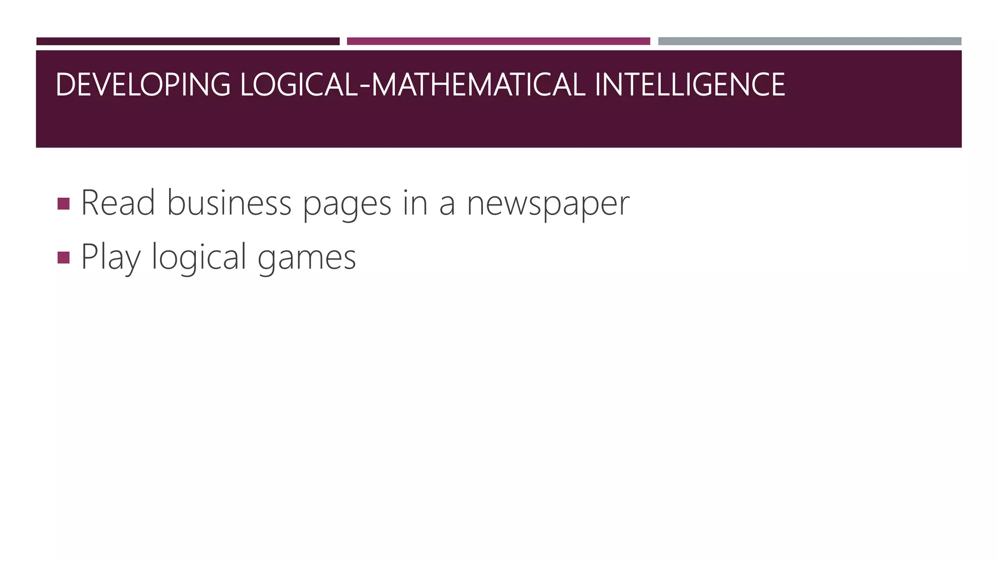 Logical-Mathematical Intelligence | PPTX