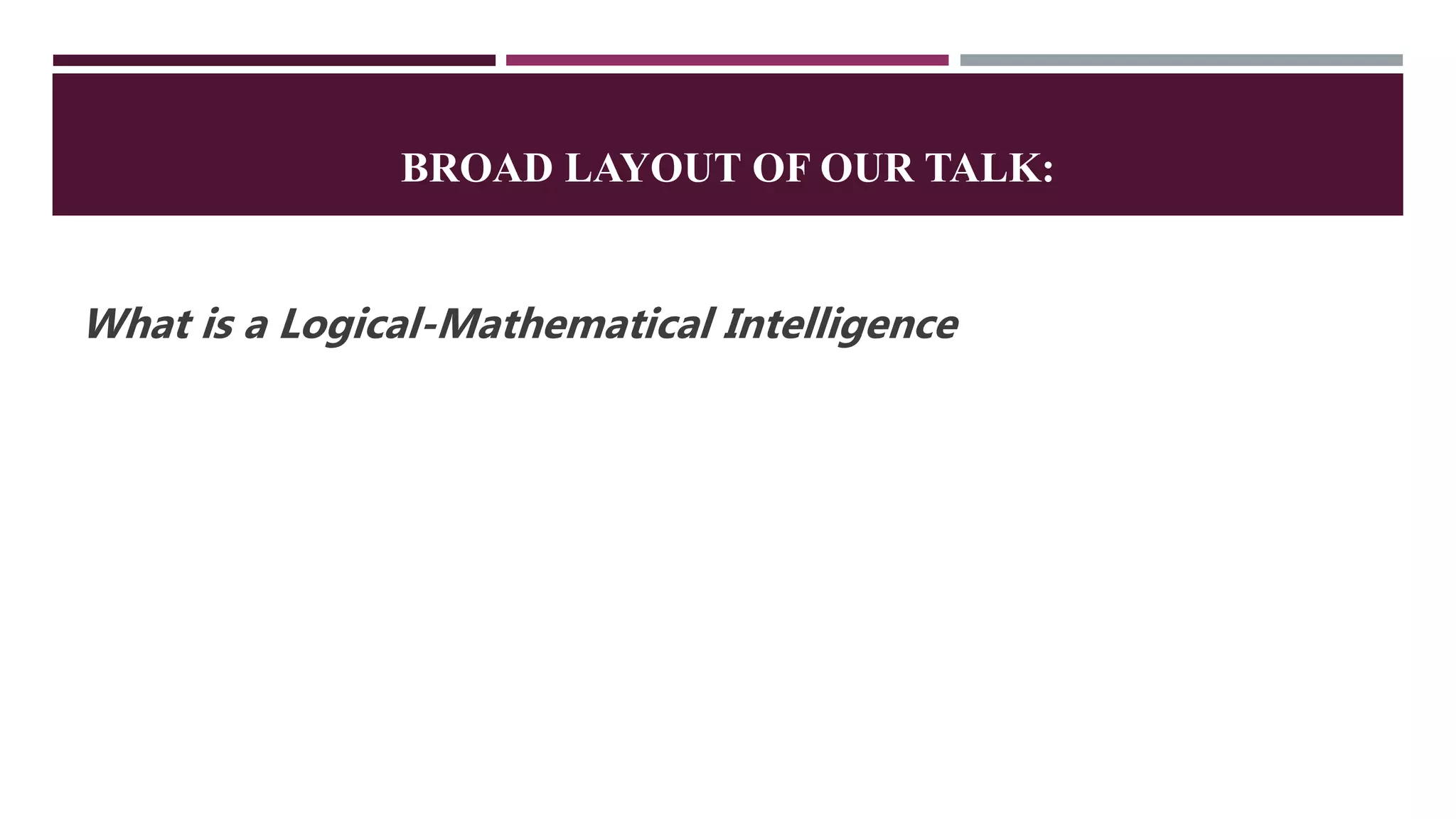 Logical-Mathematical Intelligence | PPTX