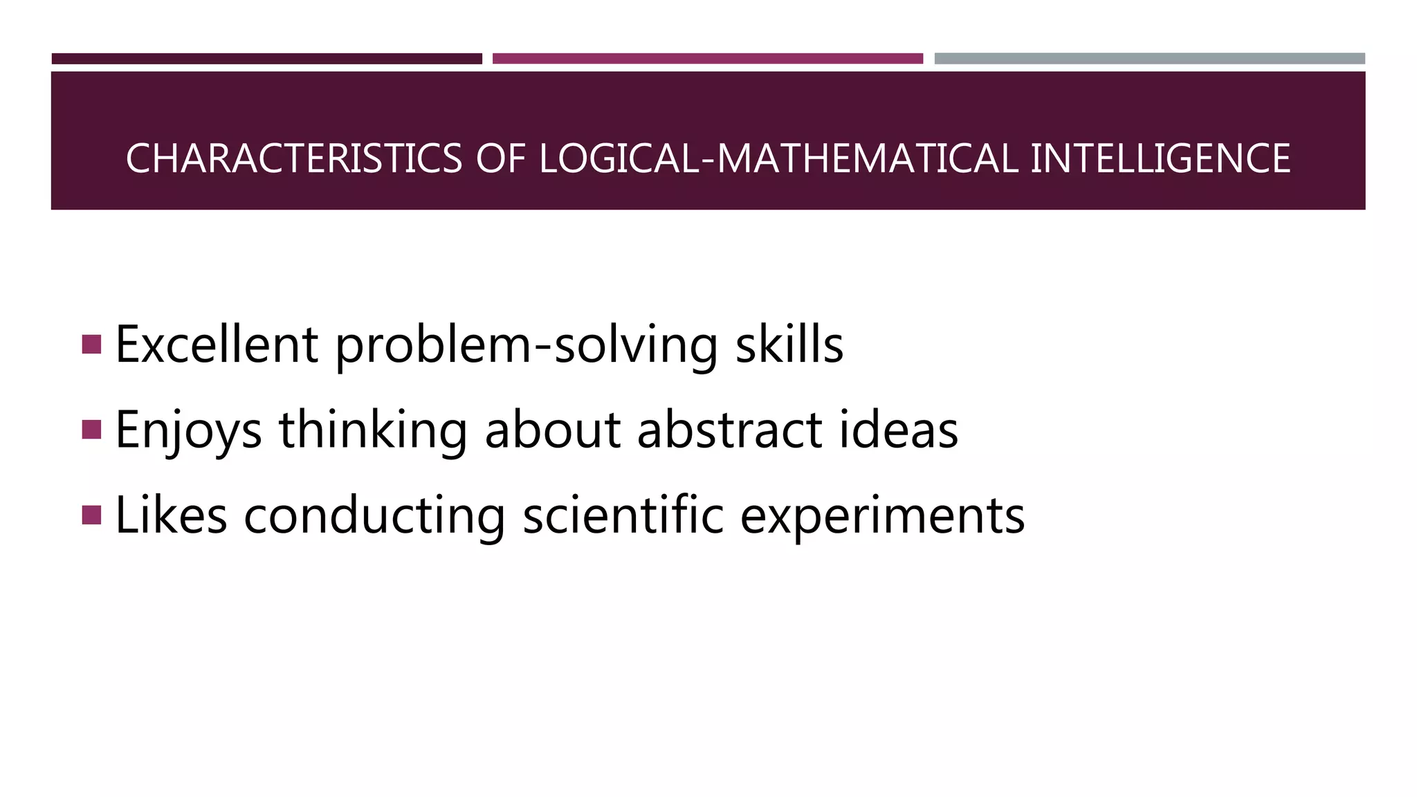 Logical-Mathematical Intelligence | PPTX