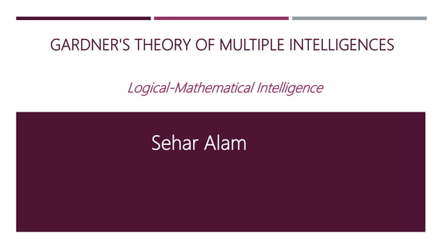 Logical-Mathematical Intelligence | PPTX