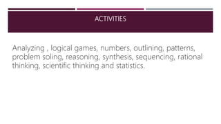 Logical-Mathematical Intelligence | PPTX