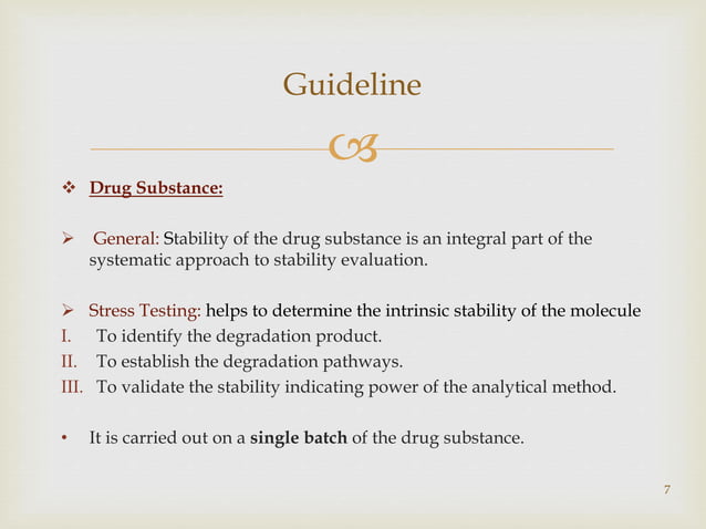 Q1A(R2): STABILITY TESTING OF NEW DRUG SUBSTANCES AND PRODUCTS | PPTX