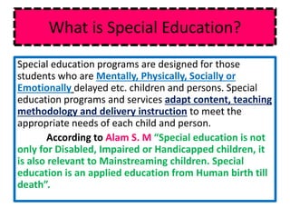 Presentation on What is Special Education | PPTX