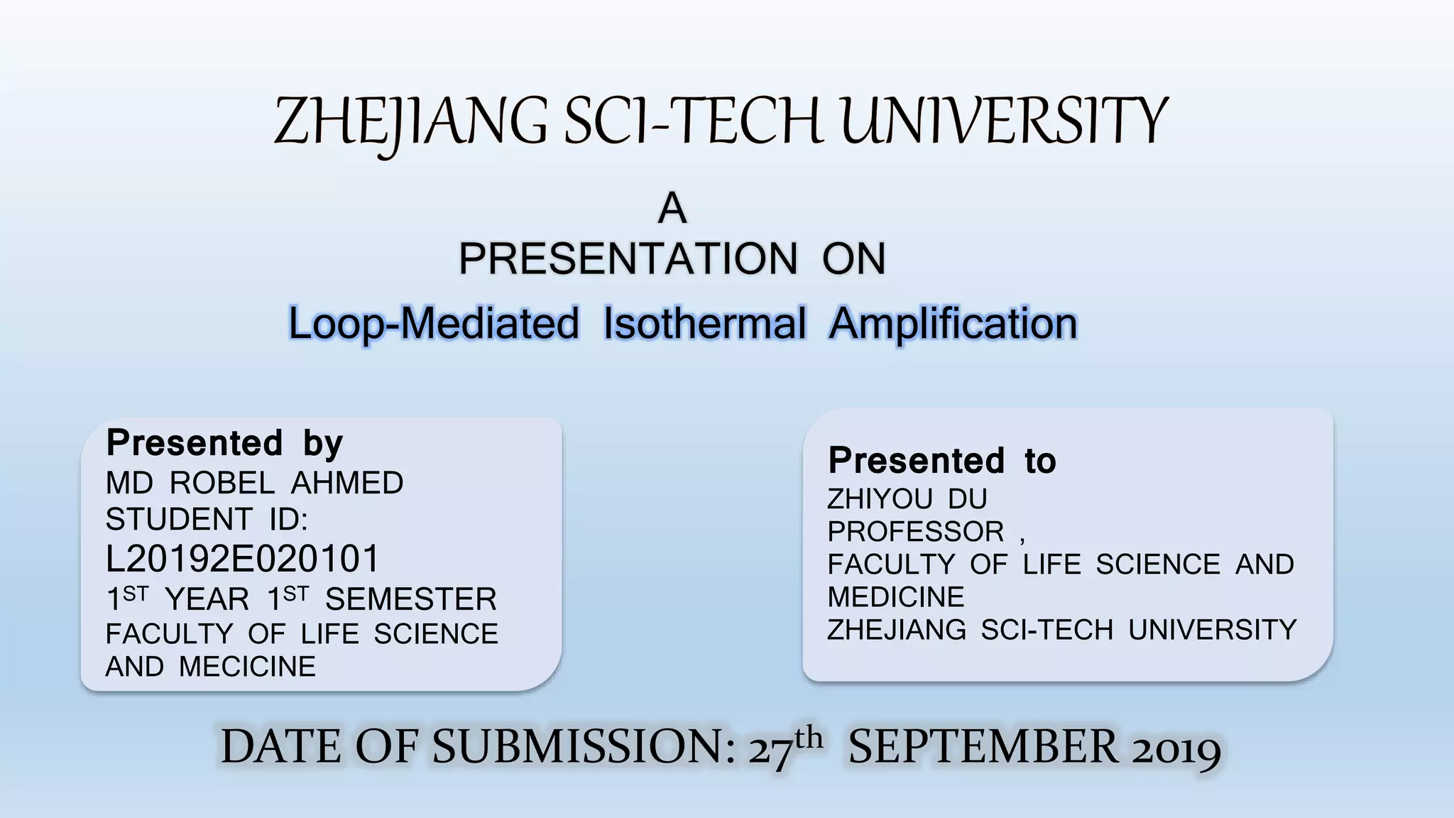 Loop Mediated Isothermal Amplification (LAMP) | PPTX