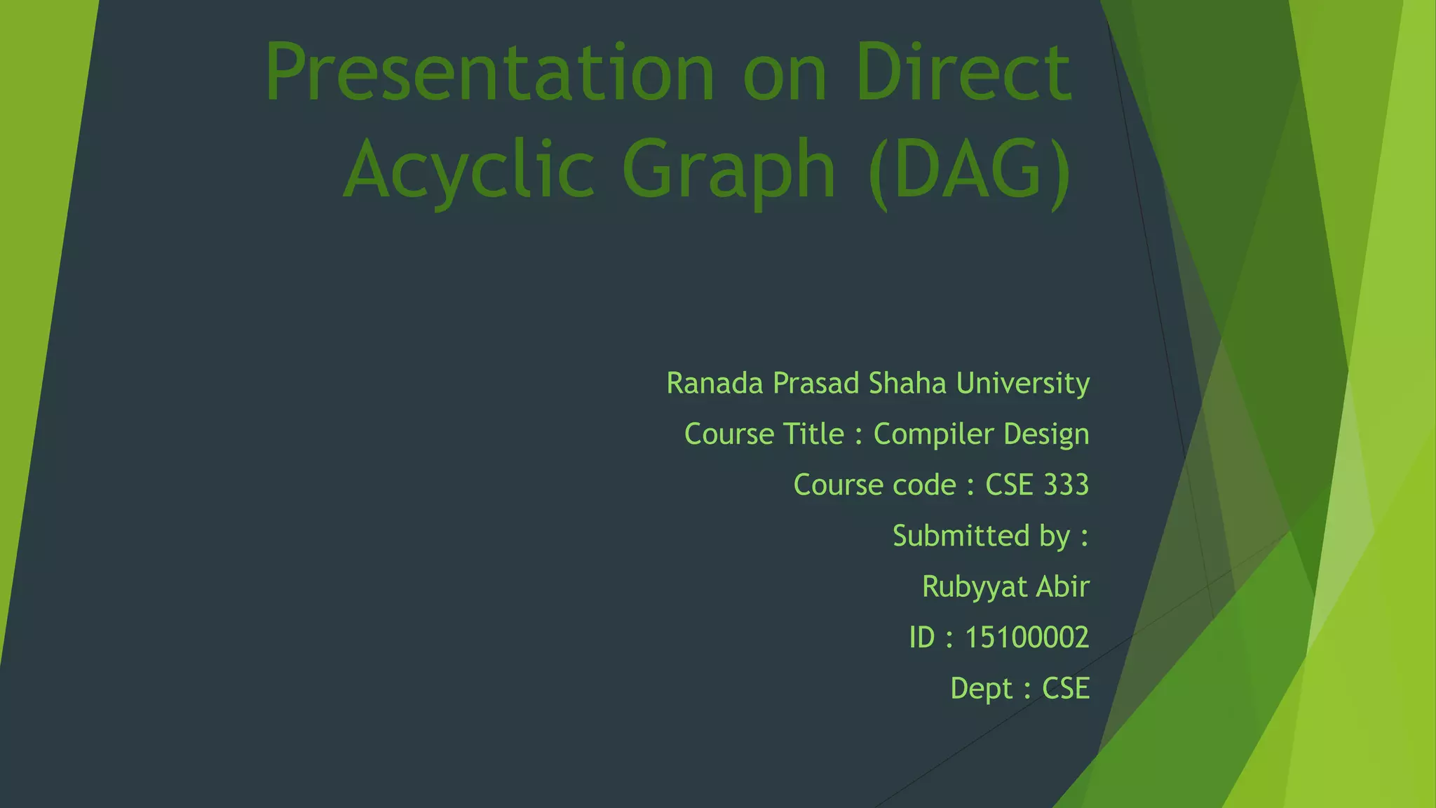 Direct Acyclic Graph Dag Pptx Programming Languages Computing