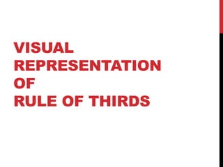 Rule of Thirds | PPTX