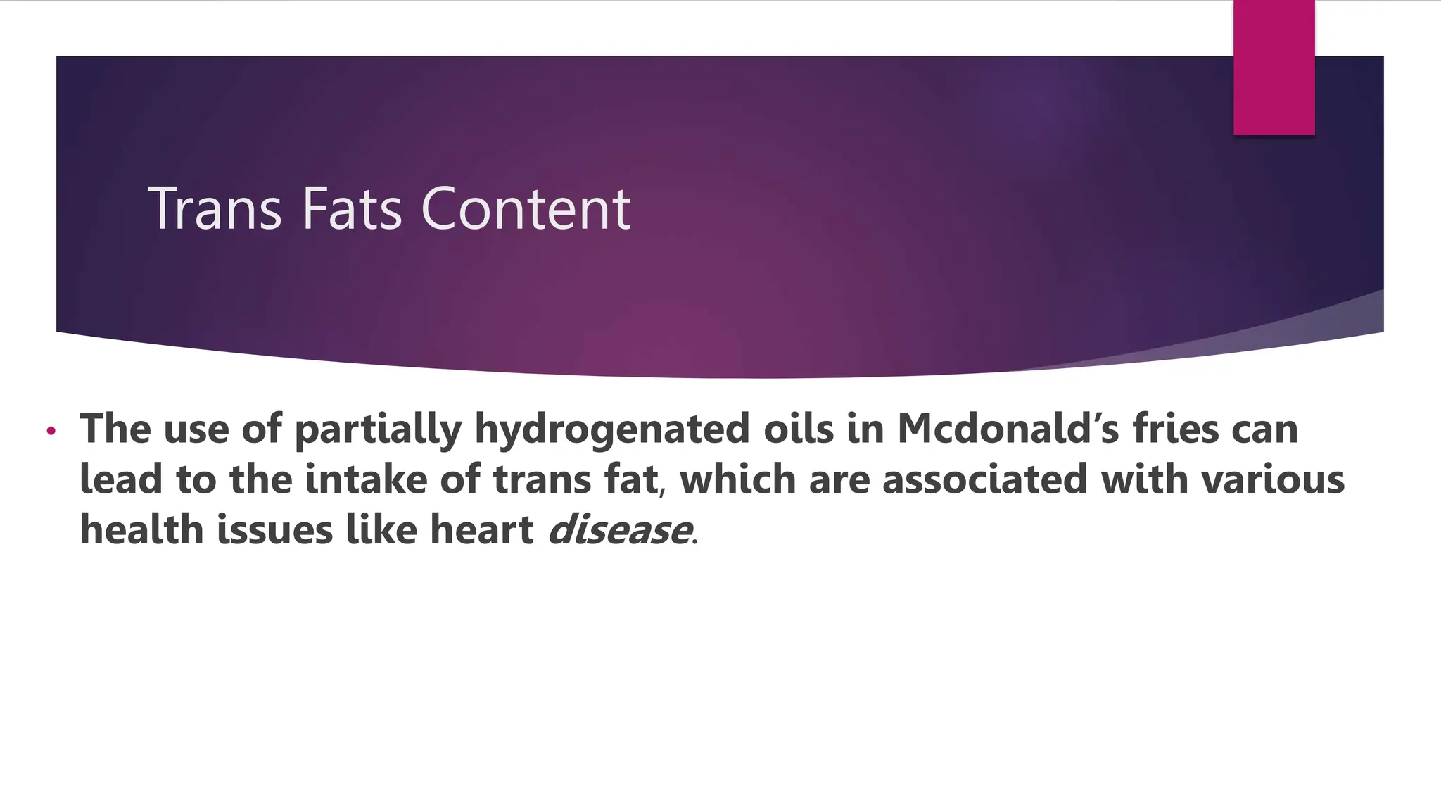 Bad effects of eating McDonald's firesss | PPTX