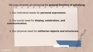 Art Appreciation Lesson for art Function and Philosophy | PDF