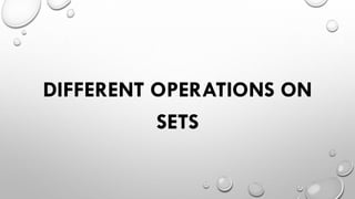 CONCEPTS ON SETS AND THE DIFFERENT OPERATIONS INVOLVING SETS.pdf