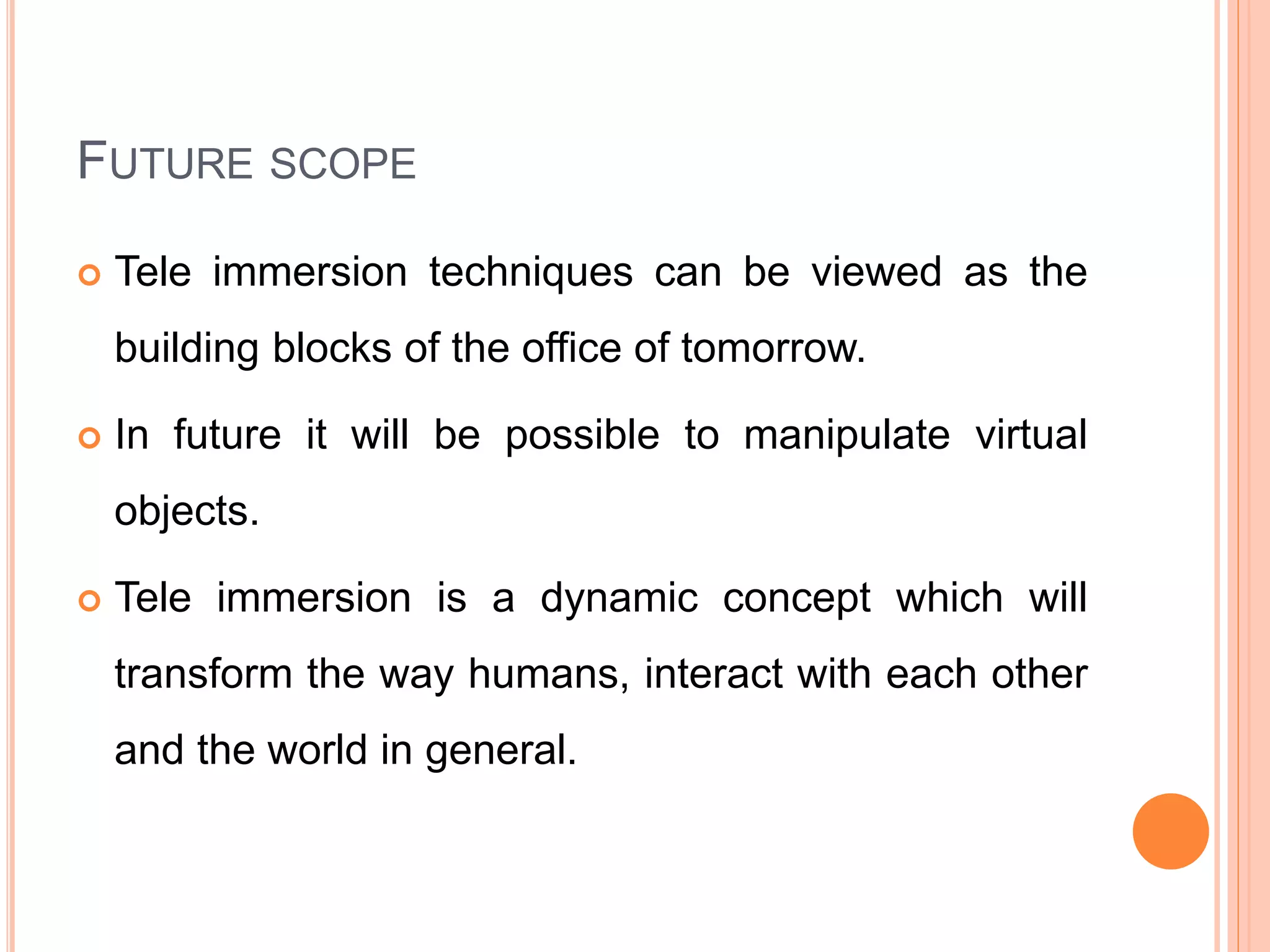 Presentation on Tele-Immersion | PPTX