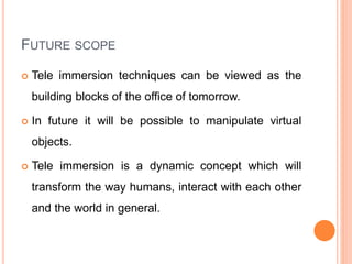 Presentation on Tele-Immersion | PPTX