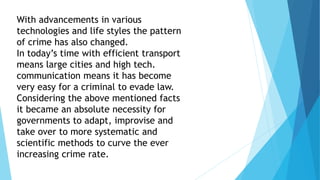 A complete review of Forensic Science and its various branches. | PPTX
