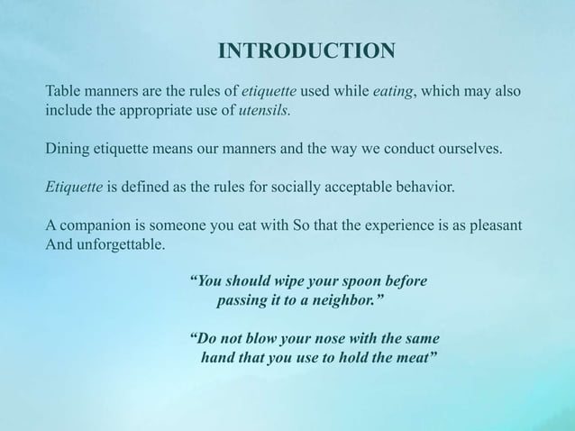 TABLE MANNERS AND DINING ETIQUETTES | PPTX