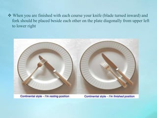 TABLE MANNERS AND DINING ETIQUETTES | PPTX