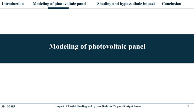 Impact Of Partial Shading And Bypass Diode On Pv Panel Output Power Ppt
