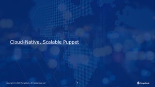 Scalable Cloud-Native Masterless Puppet, with PuppetDB and Bolt, Craig Watson, ForgeRock | PPT ...