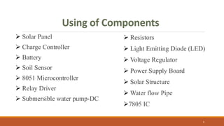 Solar Based Automatic Irrigation System with Soil Sensor | PPTX