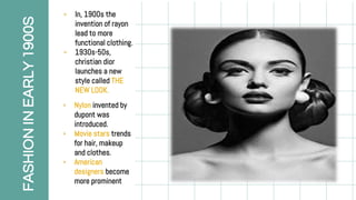 FASHION (HISTORY,ORIGIN AND TYPES) BY NOHA ARSHAD | PPT
