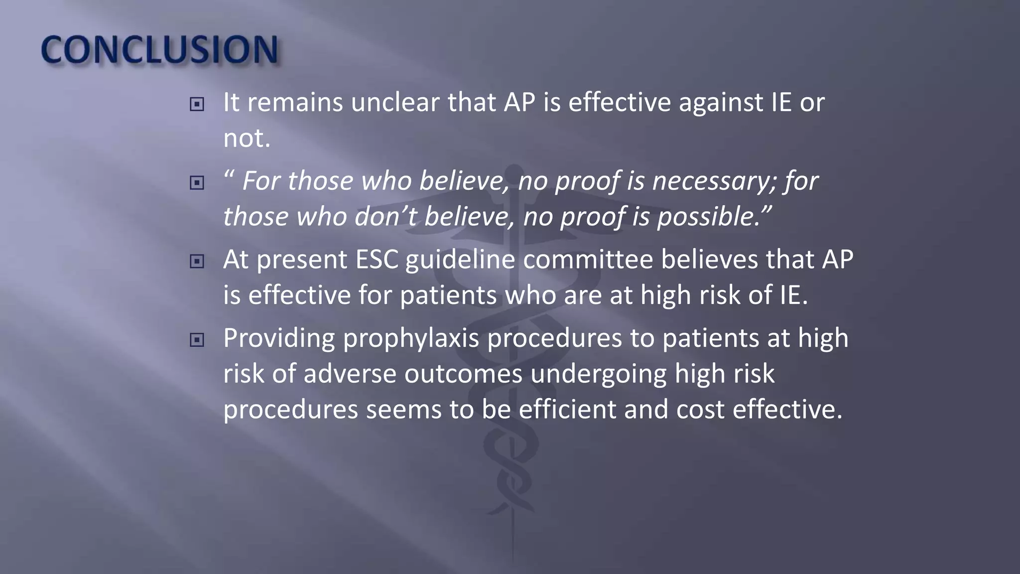 Antibiotics prophylaxis for Infective Endocarditis | PPTX