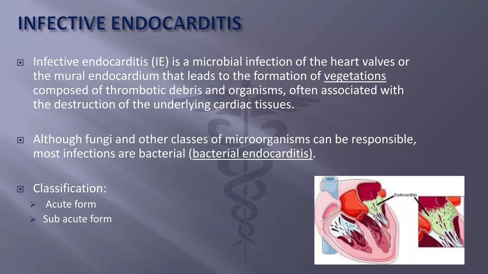 Antibiotics prophylaxis for Infective Endocarditis | PPTX