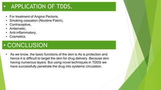 Transdermal drug delivery system by MANSOORI MOHAMMAD SHOAIB. | PPT