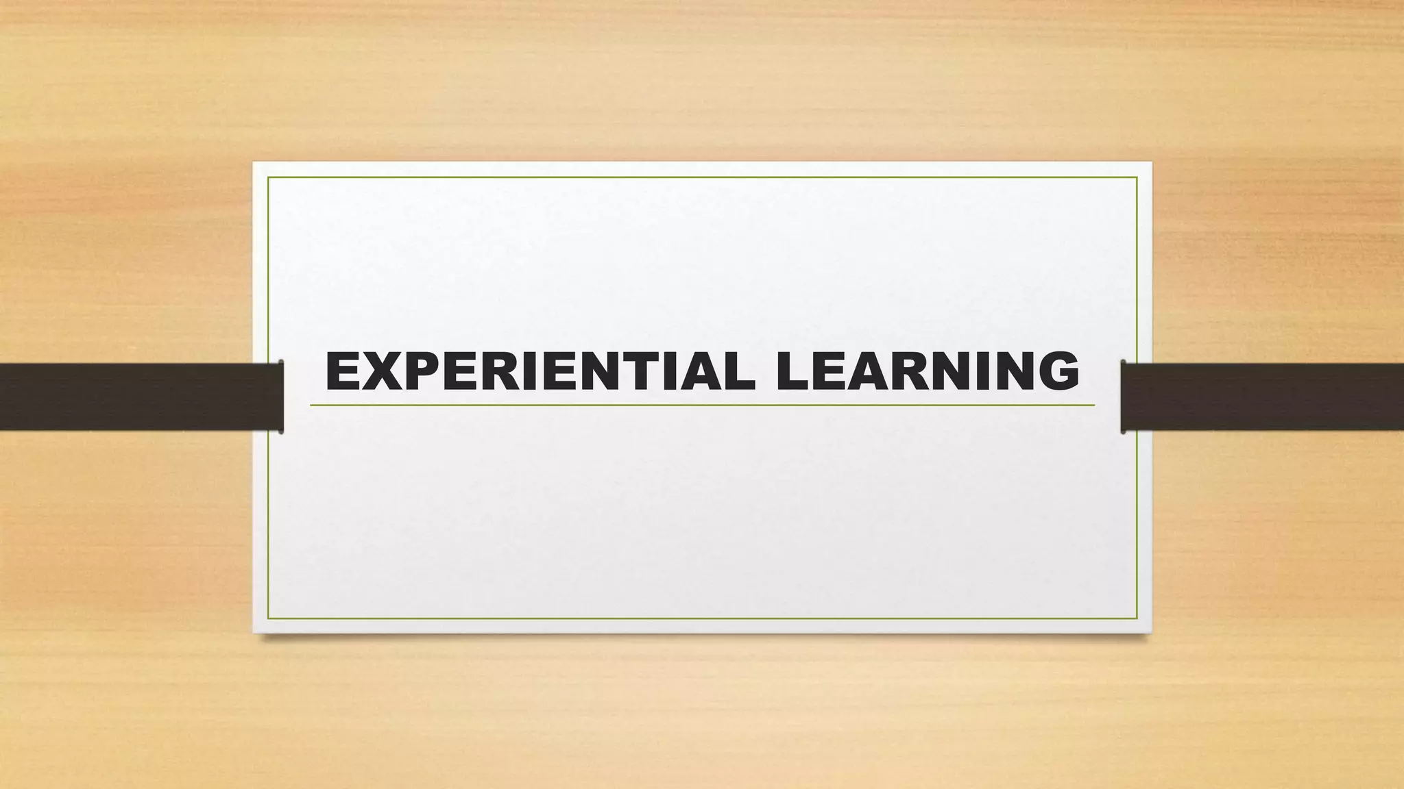 THEORY OF PERSONALISM and EXPERIENTIAL LEARNING | PPTX