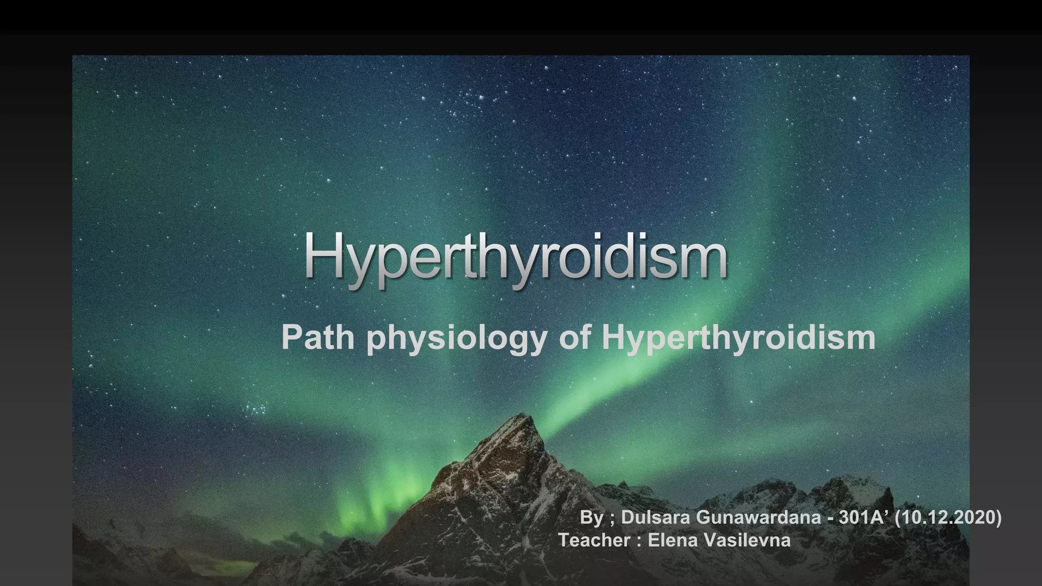 Hyperthyroidism Pathphsiology | PPTX
