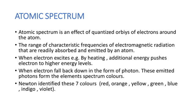 SPECTROSCOPY AND ATOMIC SPECTRUM | PPT